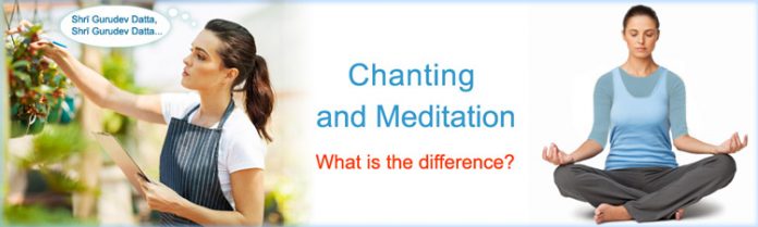 Chanting and Meditation What is the difference